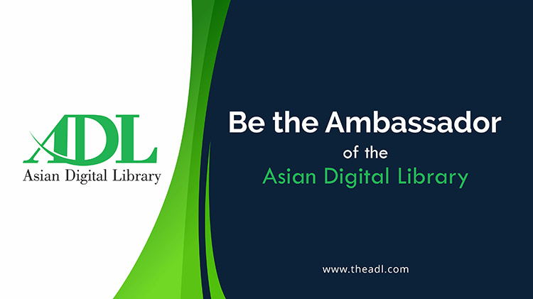 The Asian Digital Library – Ambassador Program – Asian Digital Library